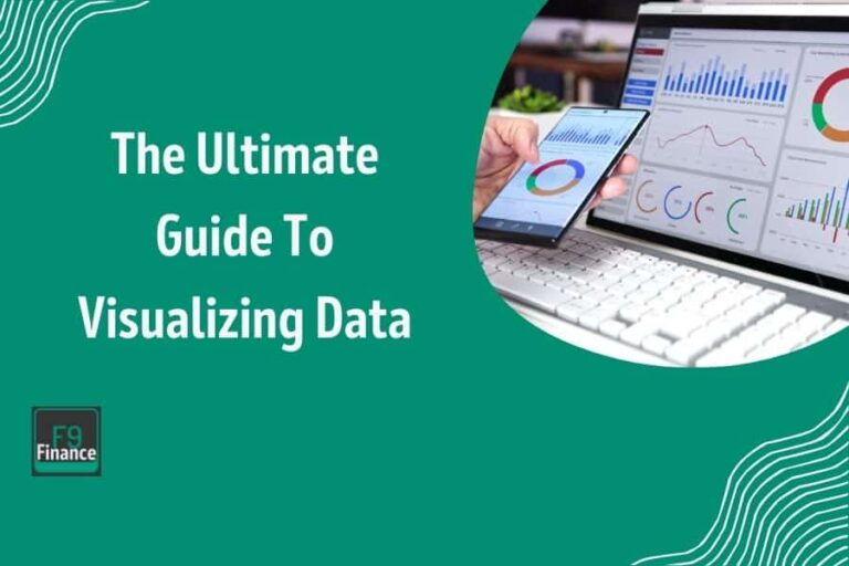 The Ultimate Guide To Visualizing Data